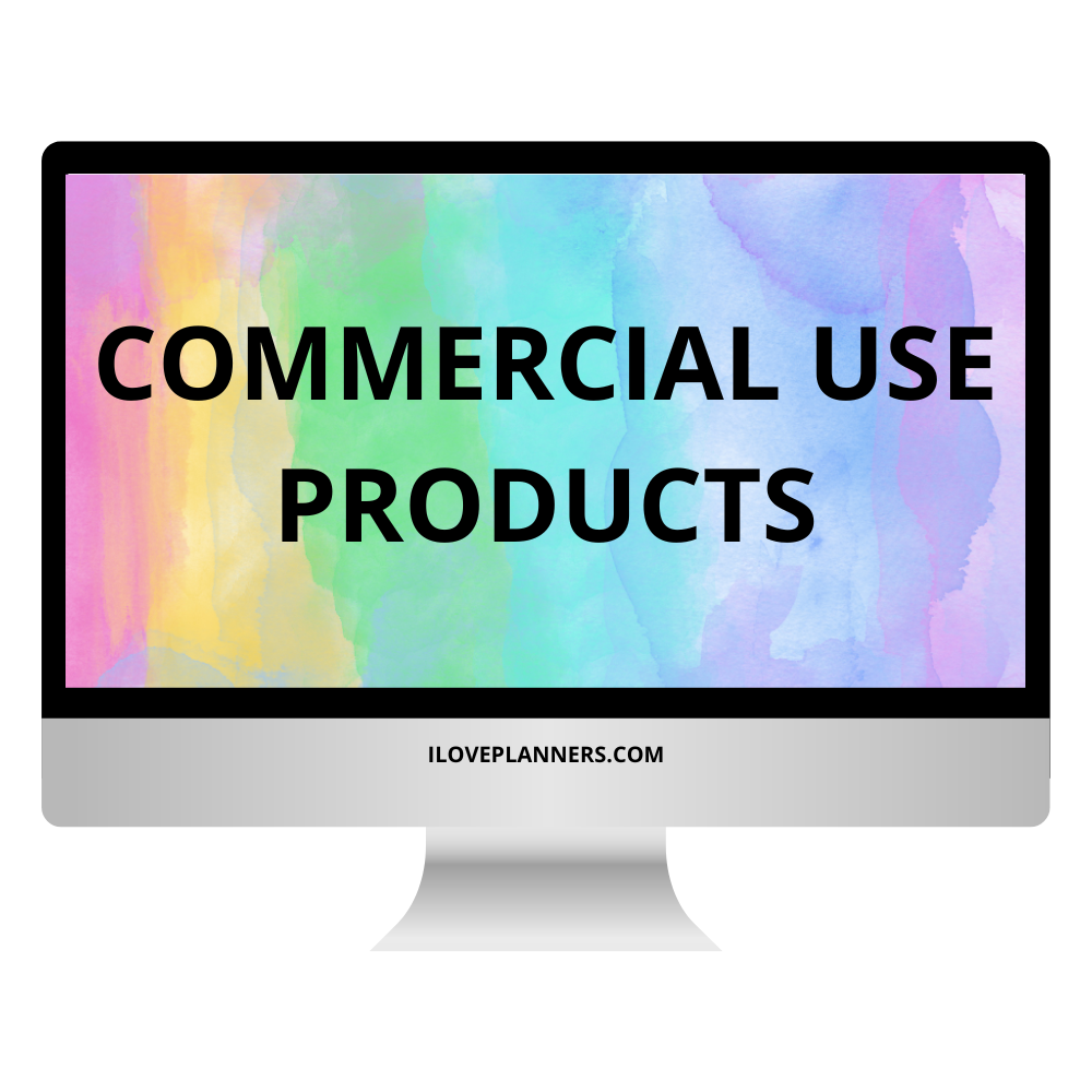 COMMERCIAL USE PRODUCTS – I LOVE PLANNERS